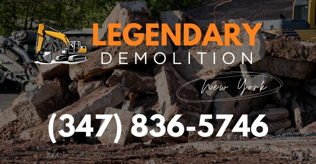 Contact Us: Legendary Demolition Company New York | Legendary ...